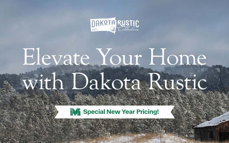 Dakota Rustic Collection - Mason's Mill & Lumber Co.